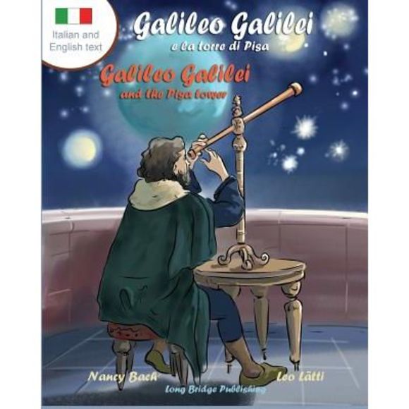 Nancy Bach | Other | Galileo Galilei E La Torre Di Pisa Galileo Galilei ...